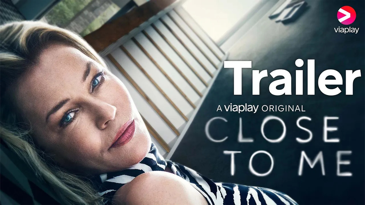 Close to Me: Serientrailer