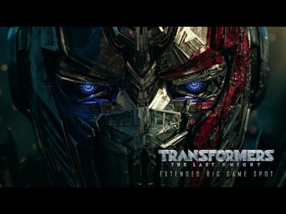 Transformers: The Last Knight - Extended Superbowl-Trailer | Serienjunkies.de